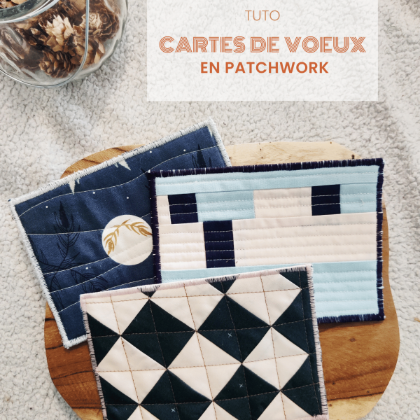 Archives Tutos | Patchwork Debutant